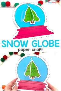 Snow Globe Paper Craft - Easy Peasy and Fun