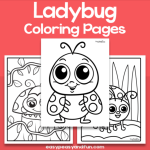 Printable Ladybug Coloring Pages – 30 Sheets to Color - Easy Peasy and Fun