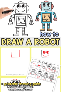 How to Draw a Robot – Step by Step Drawing Tutorial - Easy Peasy and Fun