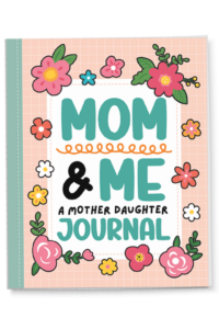 Mom and Me A Mother Daughter Journal Book - Easy Peasy and Fun