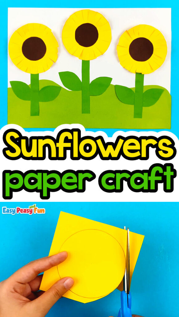 Simple Paper Sunflowers Craft Idea - Easy Peasy and Fun